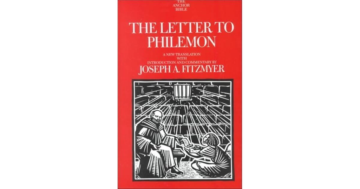 The Letter to Philemon by Joseph A. Fitzmyer