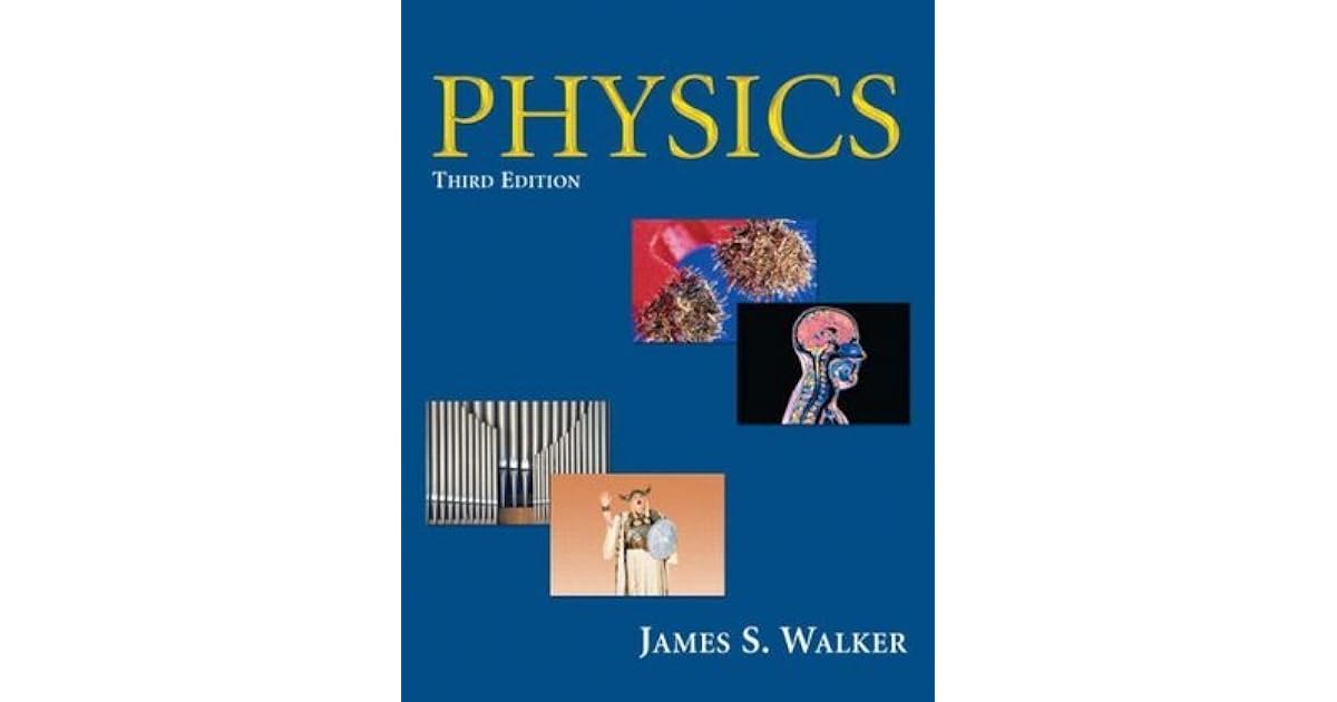 Physics (MasteringPhysics Series) by James S. Walker