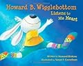 Howard B. Wigglebottom Series by Reverend Ana