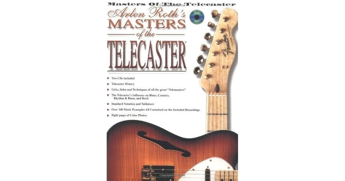 Arlen Roth's Masters of the Telecaster: Book & 2 CDs by Arlen Roth