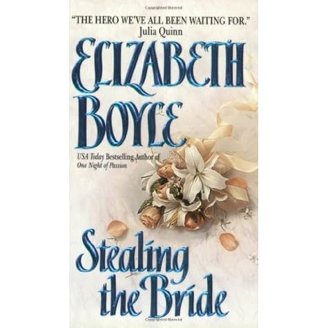 Stealing the Bride (Danvers, #2) by Elizabeth Boyle — Reviews ...