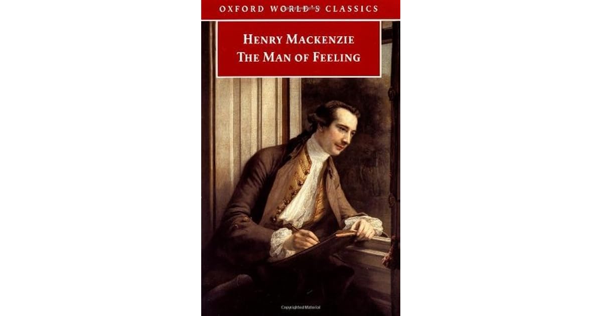 The Man of Feeling by Henry MacKenzie