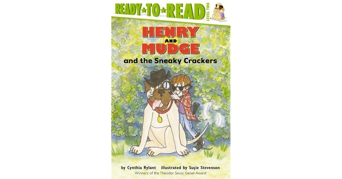 Henry and Mudge and the Sneaky Crackers by Cynthia Rylant