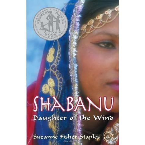 Shabanu: Daughter of the Wind (Shabanu, #1) by Suzanne Fisher Staples ...