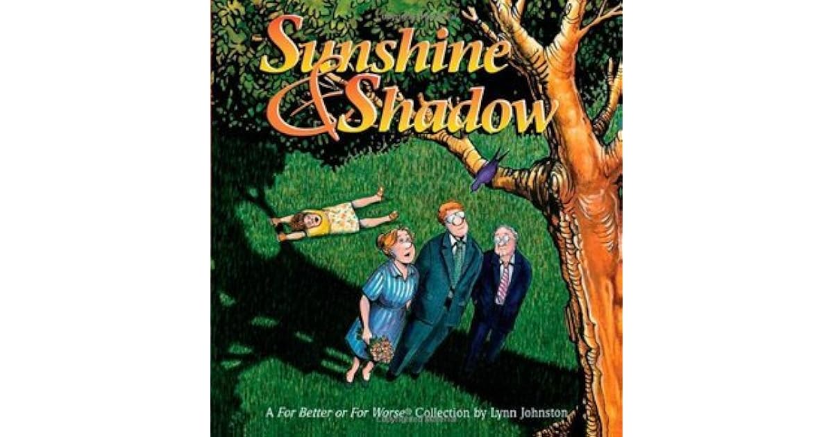 Sunshine and Shadow by Lynn Johnston