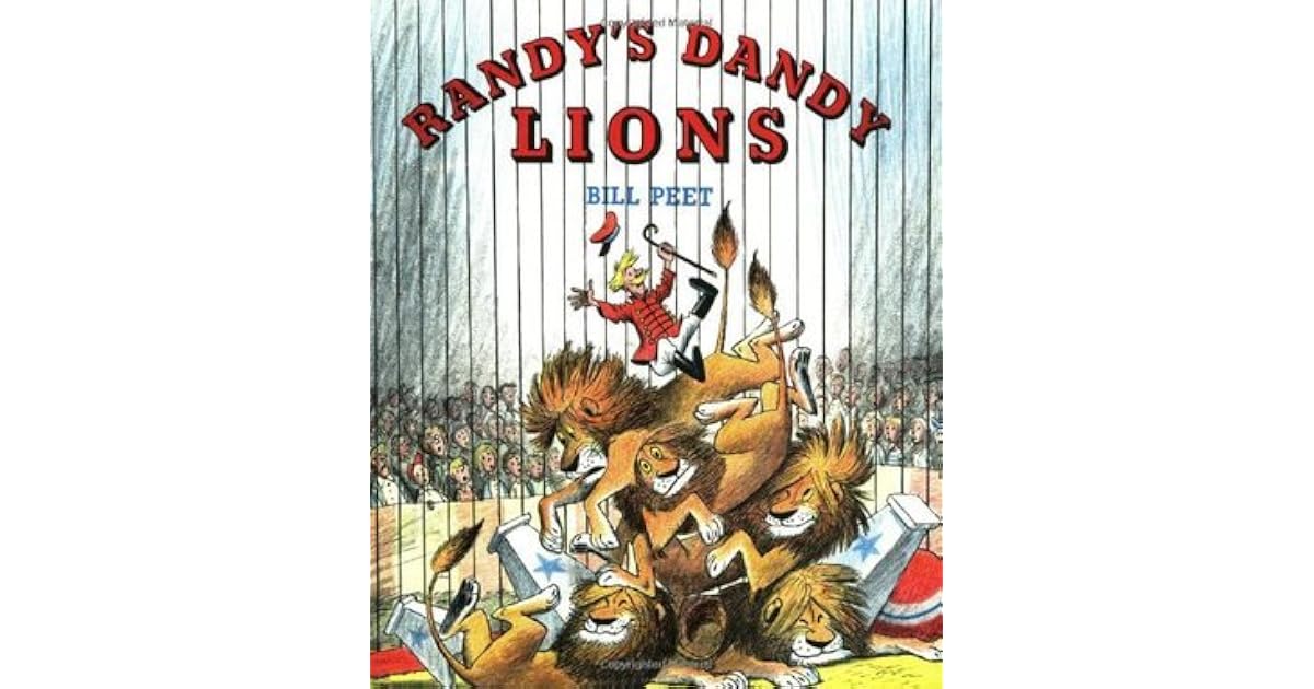 Randy's Dandy Lions by Bill Peet