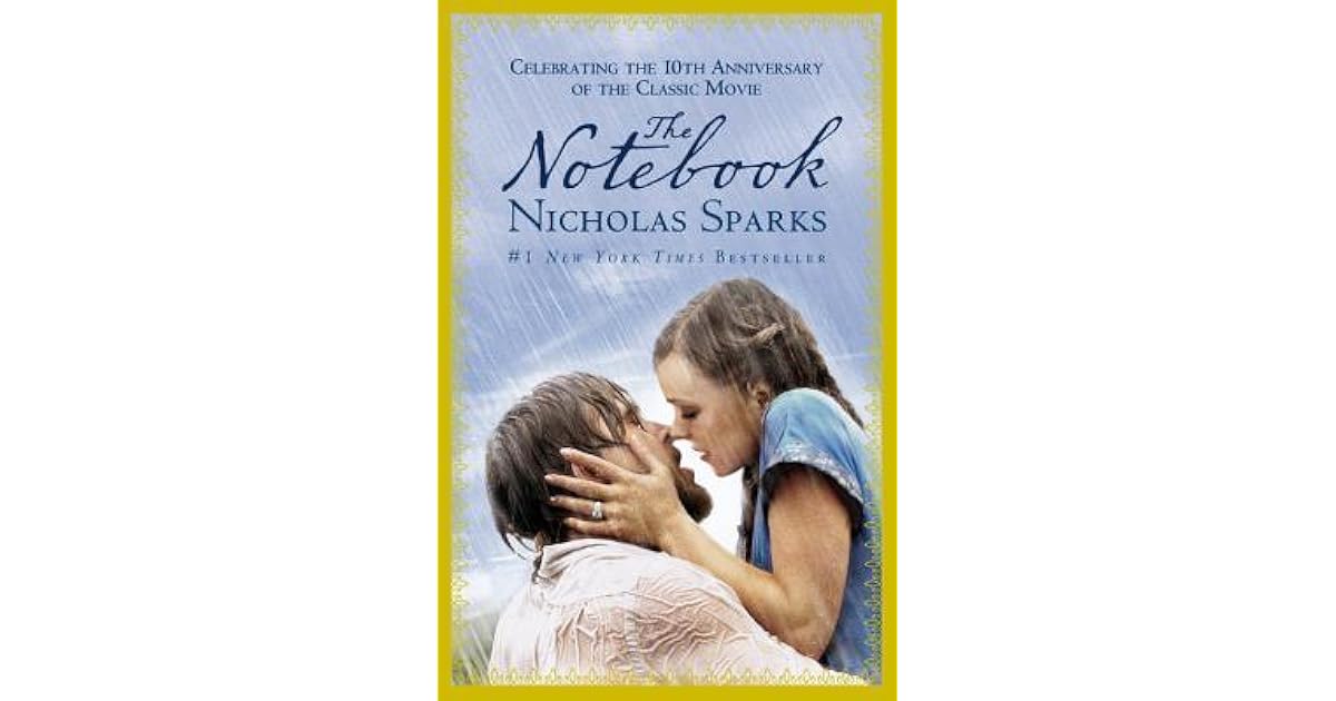 The Notebook by Nicholas Sparks