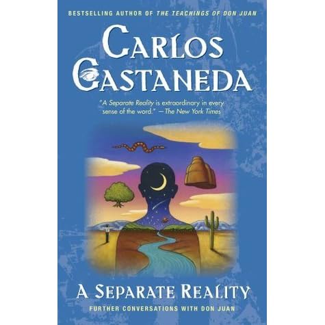 A Separate Reality by Carlos Castaneda — Reviews, Discussion, Bookclubs ...