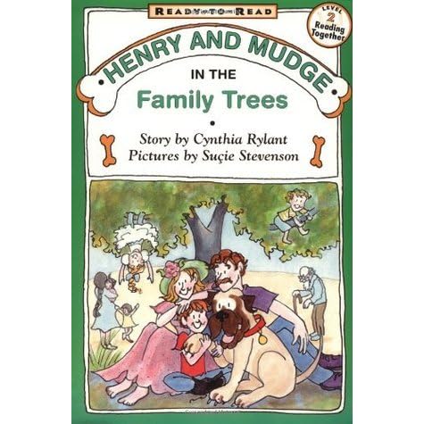 Henry and Mudge in the Family Trees (Henry and Mudge, #15) by Cynthia ...