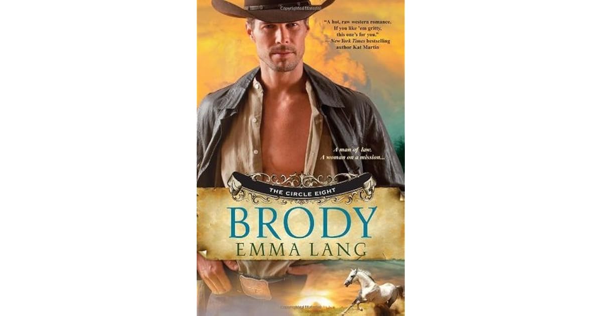 Brody (Circle Eight, #2) by Emma Lang