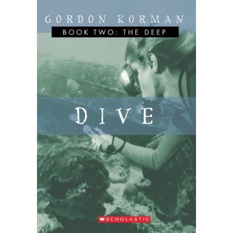 The Deep (Dive, #2) by Gordon Korman — Reviews, Discussion, Bookclubs ...
