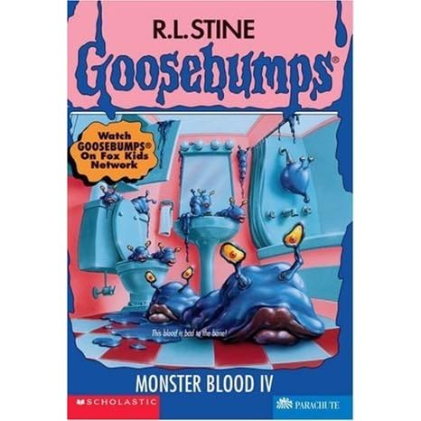 Monster Blood IV (Goosebumps, #62) by R.L. Stine — Reviews, Discussion ...