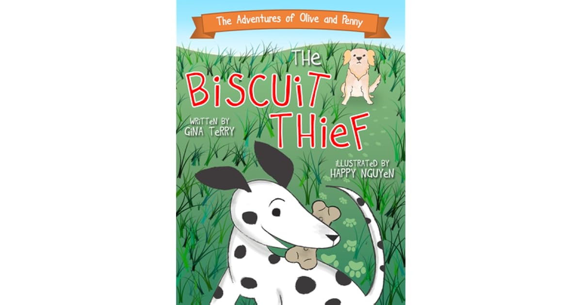 The Biscuit Thief by Gina Terry