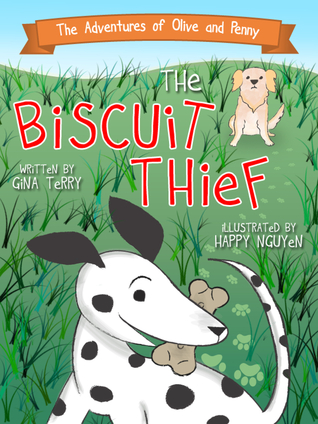 The Biscuit Thief by Gina Terry