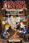 Dragon Slayers' Academy Series by Kate McMullan