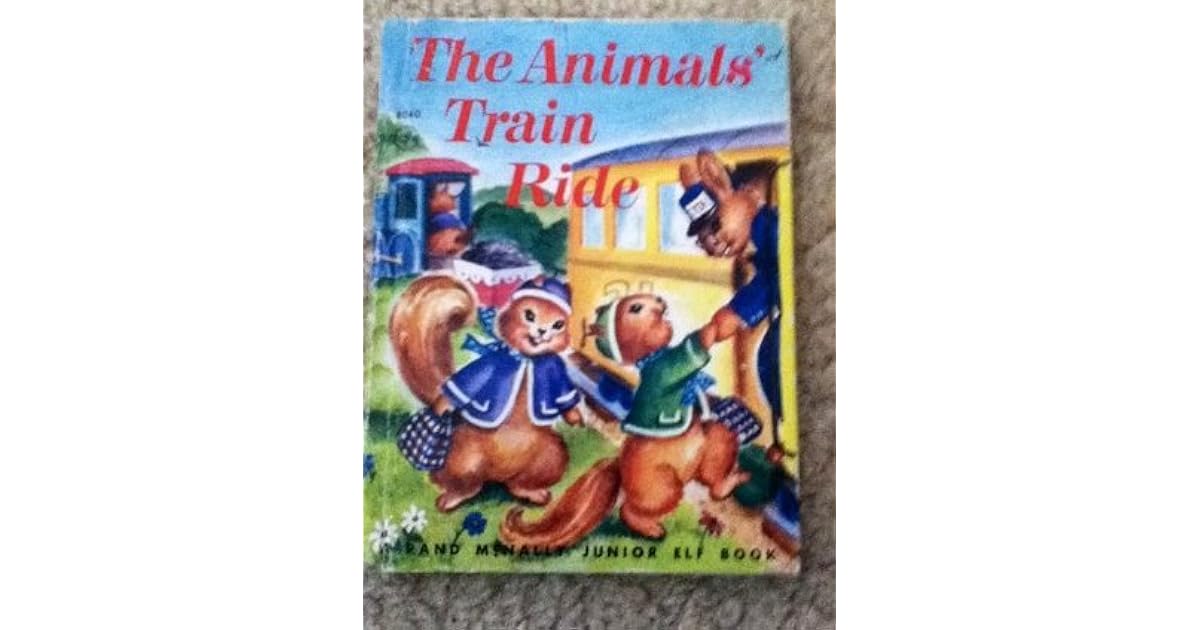 The Animals' Train Ride by Miriam Clark Potter
