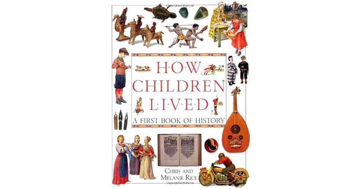 How Children Lived by Christopher Rice