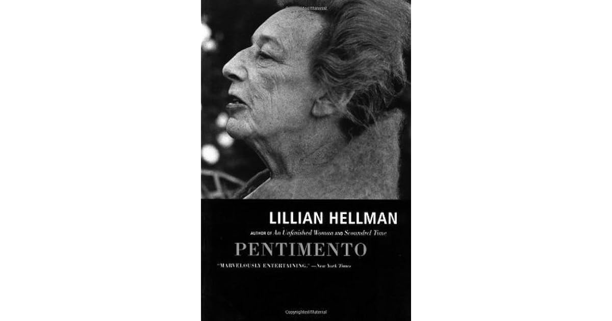 Pentimento by Lillian Hellman