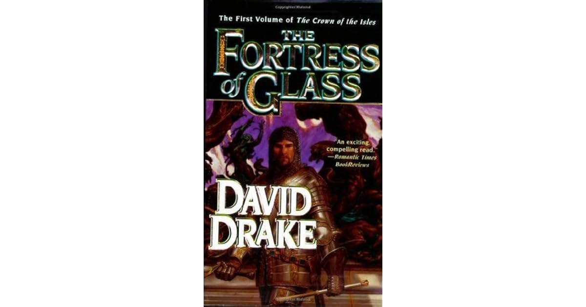 The Fortress of Glass by David Drake