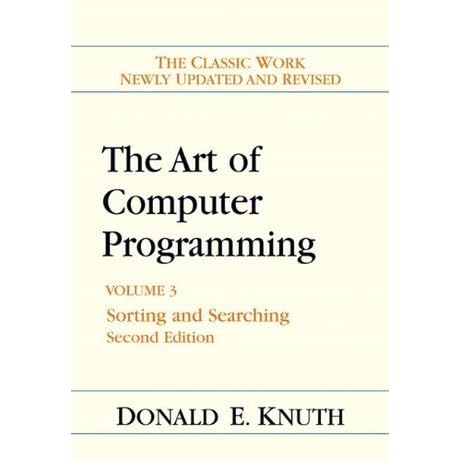 The Art of Computer Programming: Volume 3: Sorting and Searching by ...