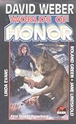 Worlds of Honor Series by David Weber