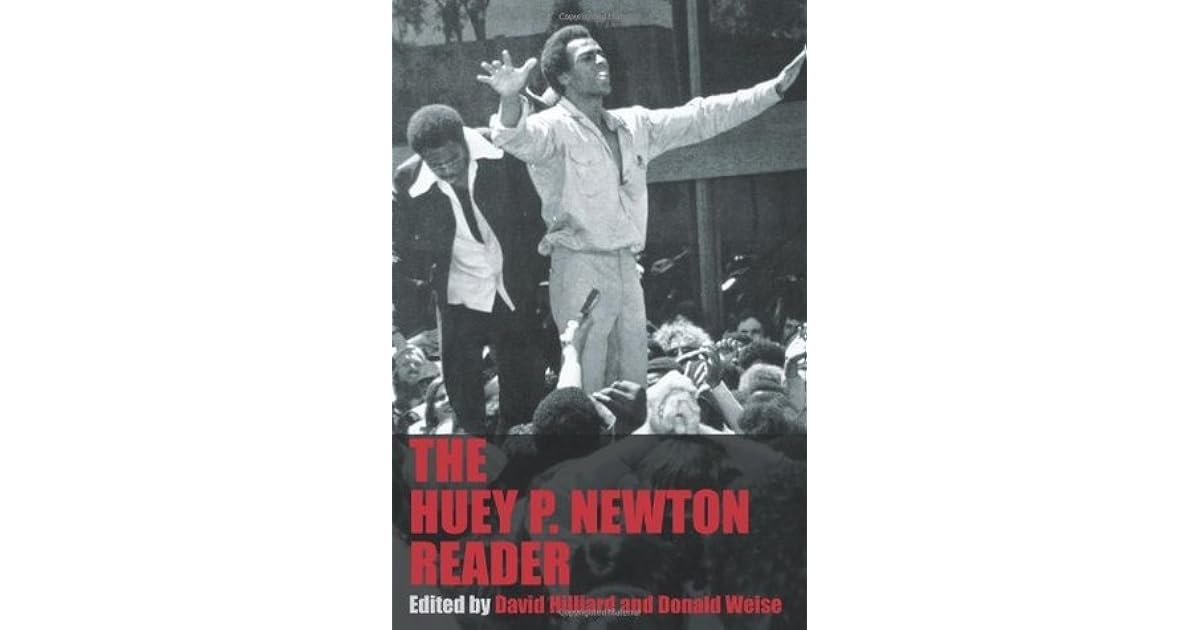 The Huey P. Newton Reader by Huey P. Newton