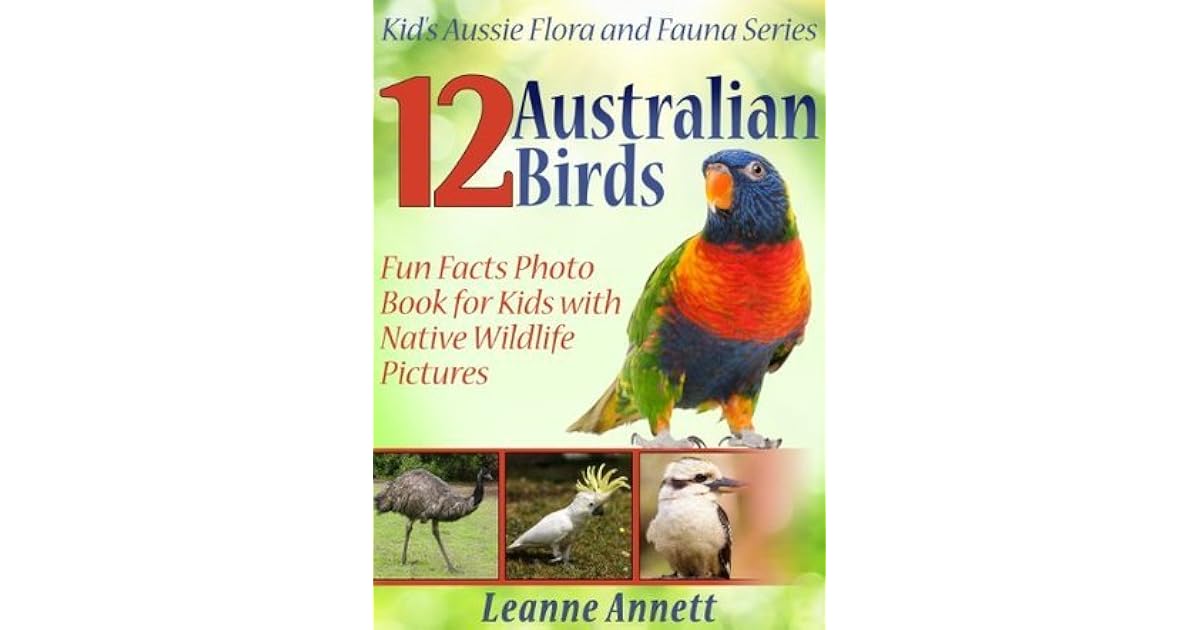 12 Australian Birds! Kids Book About Birds: Fun Animal Facts Photo Book ...