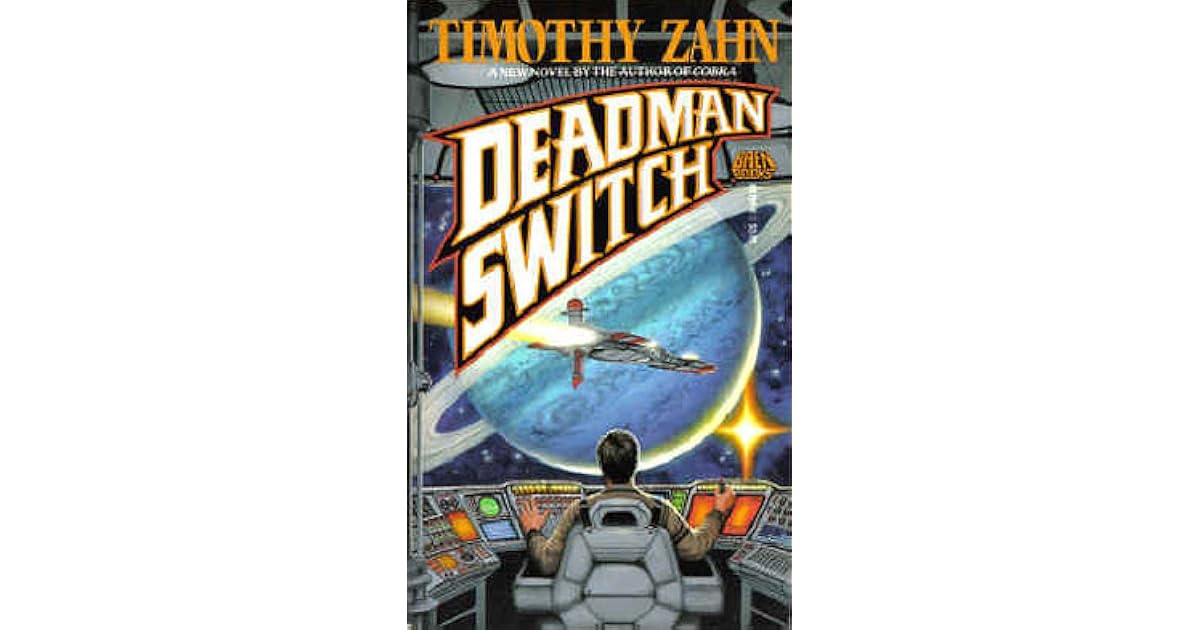 Deadman Switch by Timothy Zahn