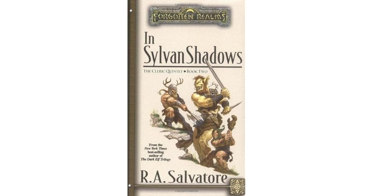 In Sylvan Shadows by R.A. Salvatore