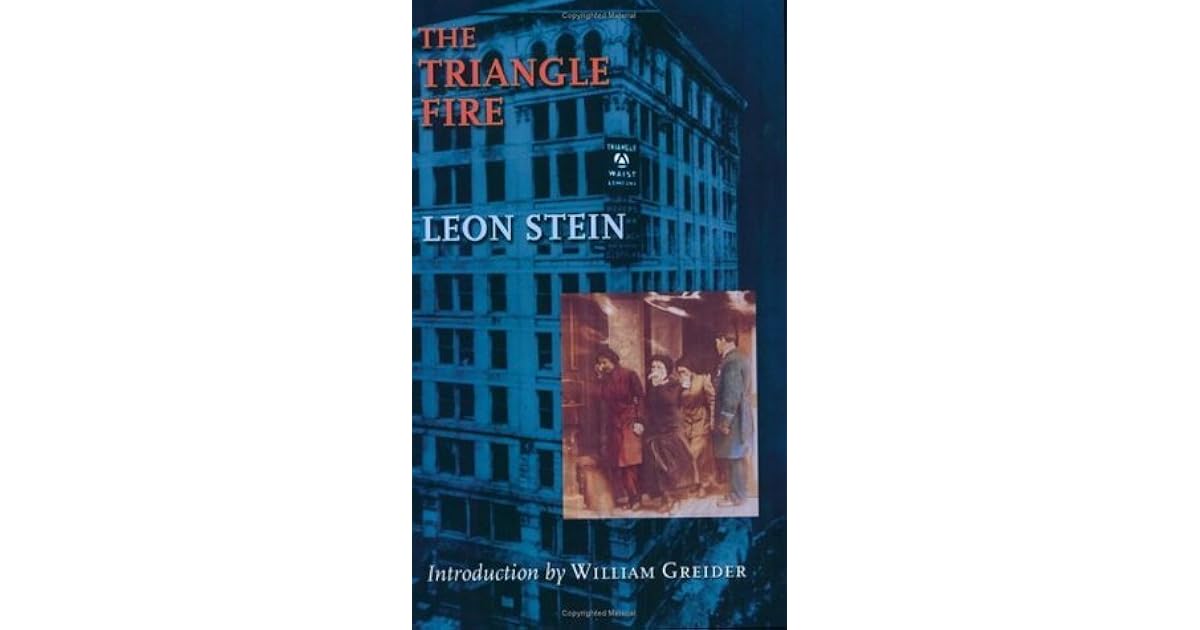 The Triangle Fire by Leon Stein