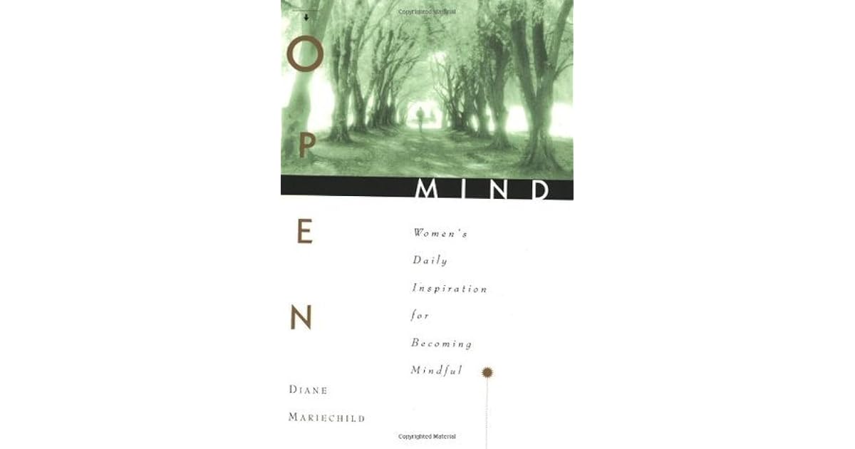 Open Mind: Women's Daily Inspiration for Becoming Mindful by Diane ...