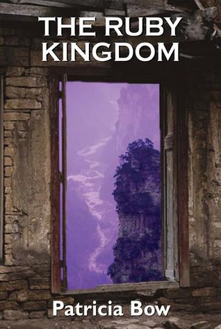 The Ruby Kingdom by Patricia Bow