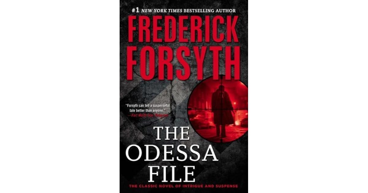 The Odessa File by Frederick Forsyth