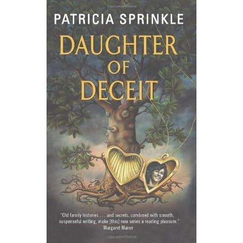 Daughter of Deceit (Family Tree, #3) by Patricia Sprinkle — Reviews ...