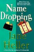 Name Dropping by Jane Heller