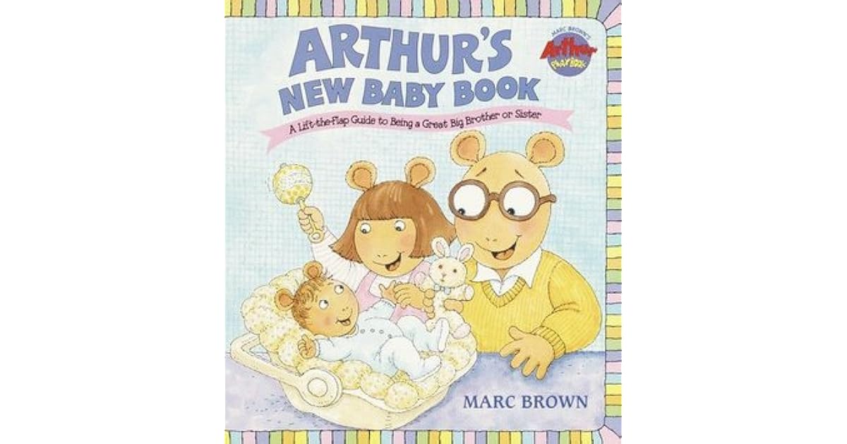 Arthur's New Baby Book by Marc Brown