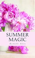 Summer Magic by Rochelle Alers