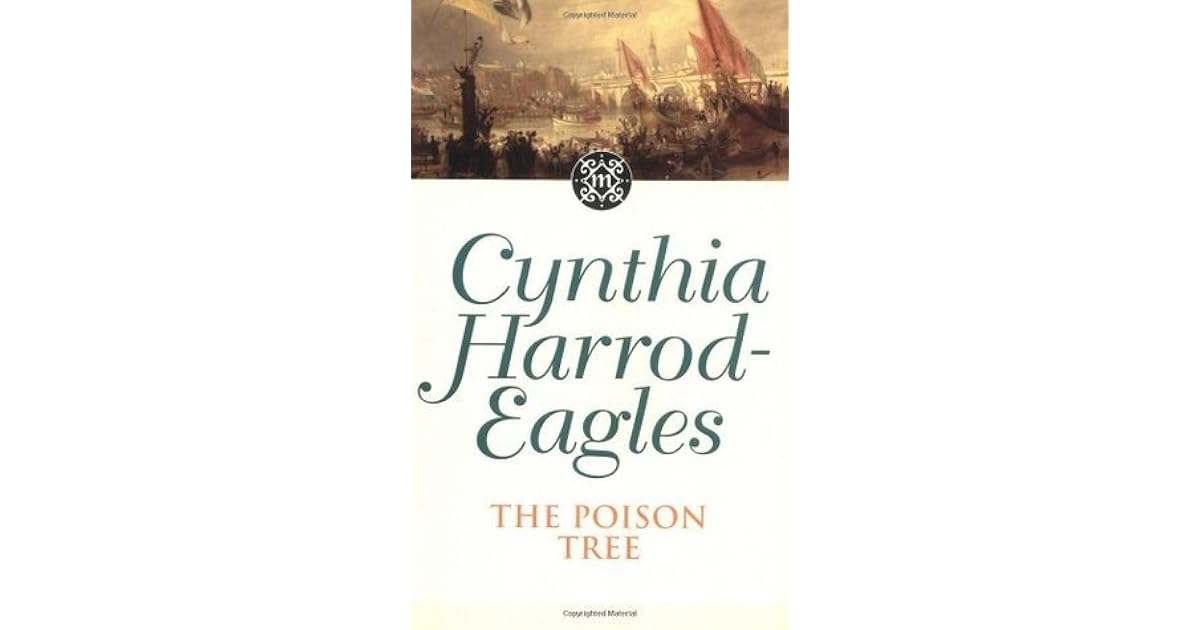 The Poison Tree (Morland Dynasty, #17) by Cynthia Harrod-Eagles