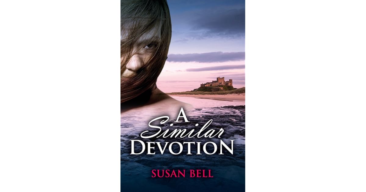 A Similar Devotion by Susan Bell