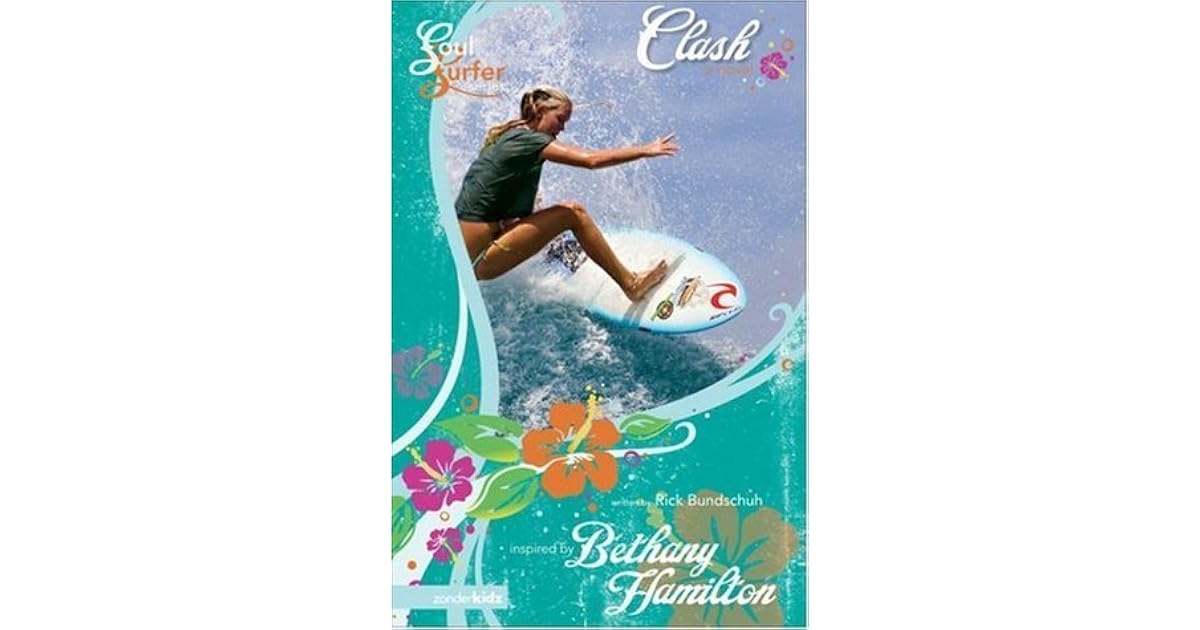 Clash (Soul Surfer, #1) by Rick Bundschuh