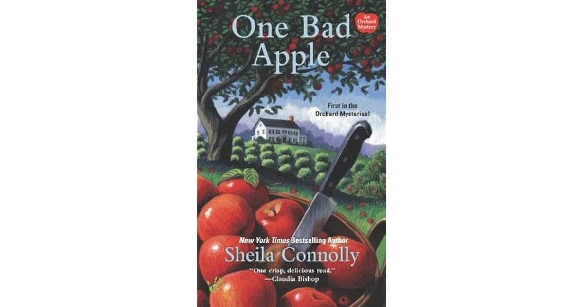 One Bad Apple (Orchard, #1) by Sheila Connolly