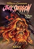 Pirates of the Caribbean: Jack Sparrow Series by Rob Kidd