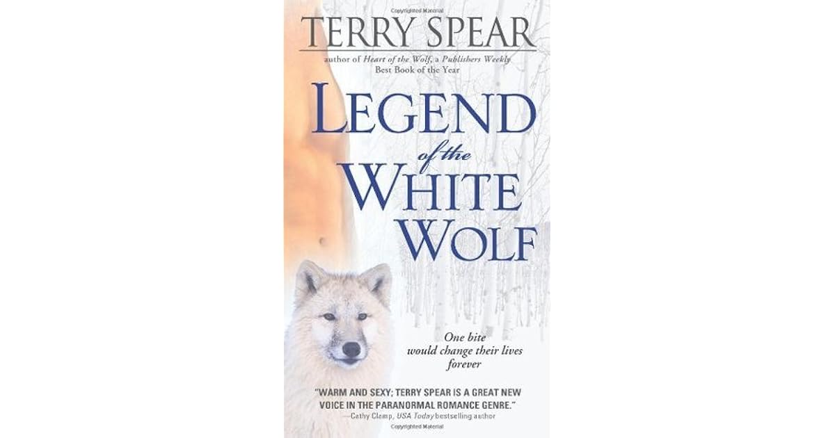 Legend of the White Wolf by Terry Spear