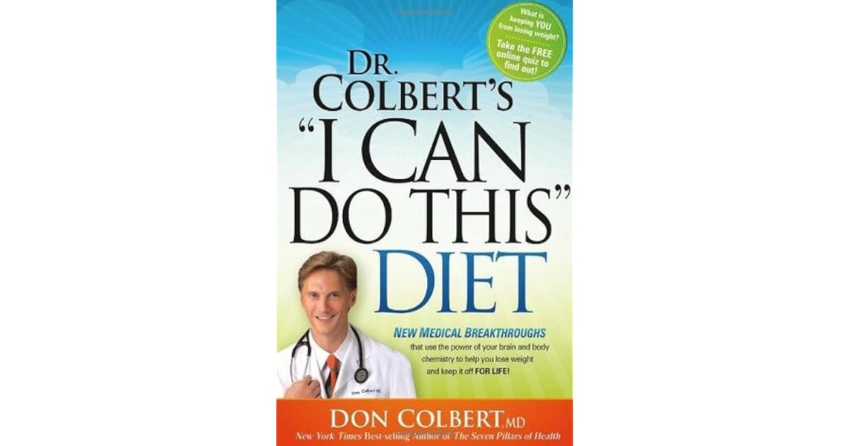 Dr. Colbert's "I Can Do This" Diet by Don Colbert