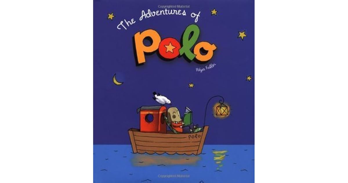The Adventures of Polo by Régis Faller