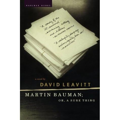 Martin Bauman: or, A Sure Thing by David Leavitt — Reviews, Discussion ...