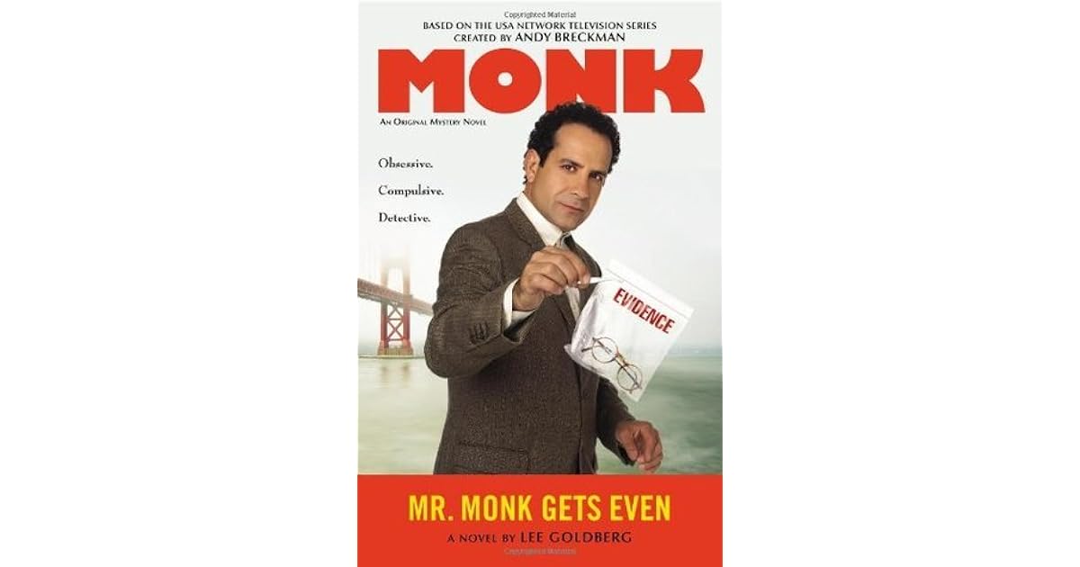 Mr. Monk Gets Even (Mr. Monk, #15) by Lee Goldberg