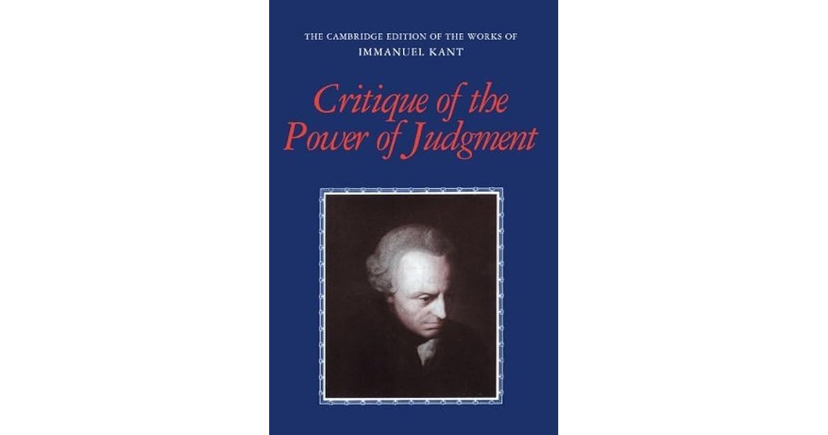 Critique of the Power of Judgment by Immanuel Kant