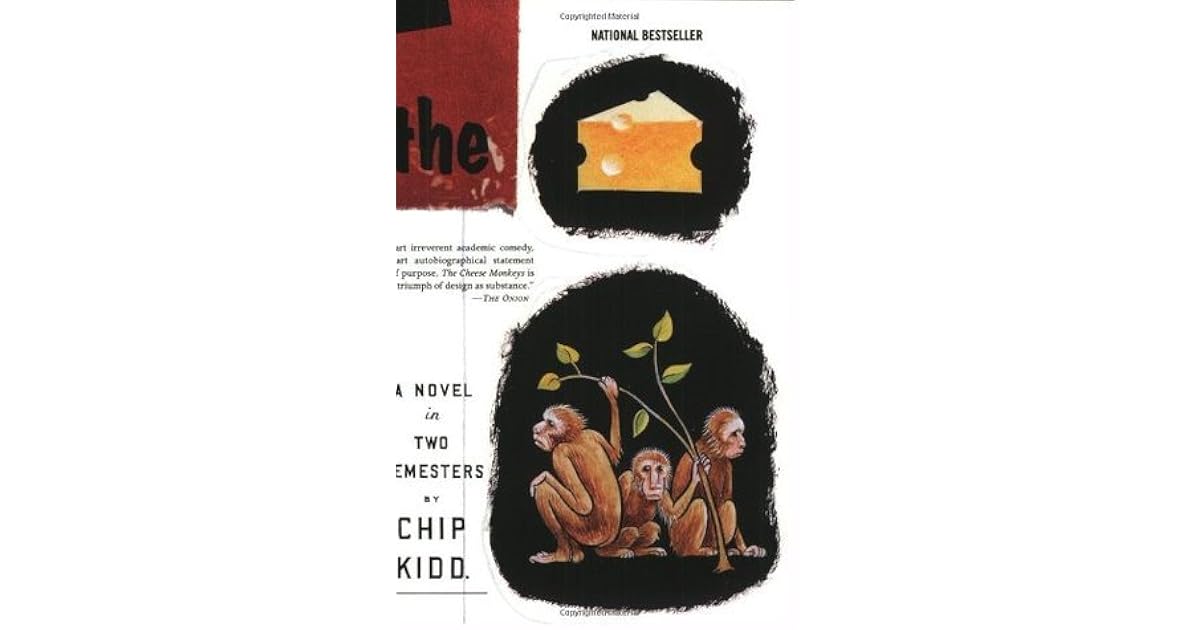 The Cheese Monkeys by Chip Kidd