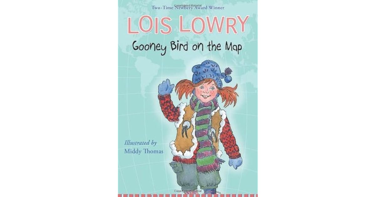 Gooney Bird on the Map by Lois Lowry